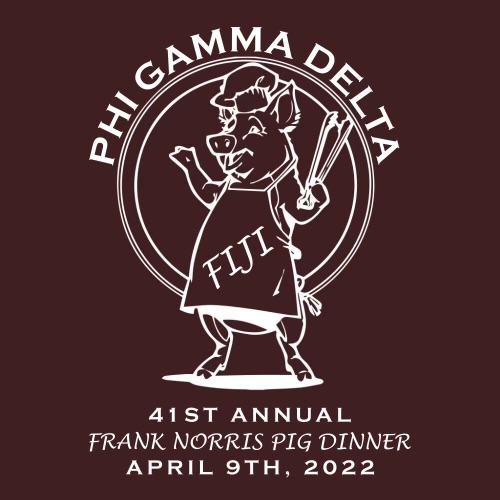 Pig Dinner Logo 2022 - Phi Gamma Delta - Theta TauPhi Gamma Delta ...